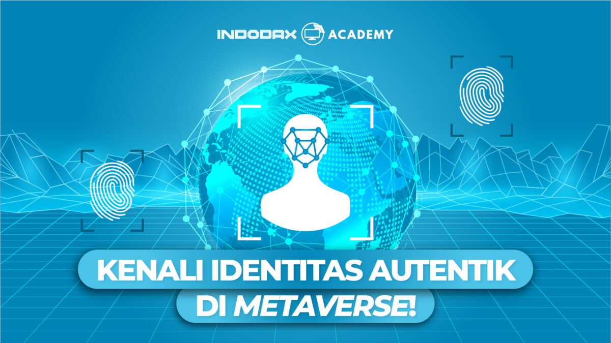 Authentic Identity on the Metaverse | Metaverse and Web3