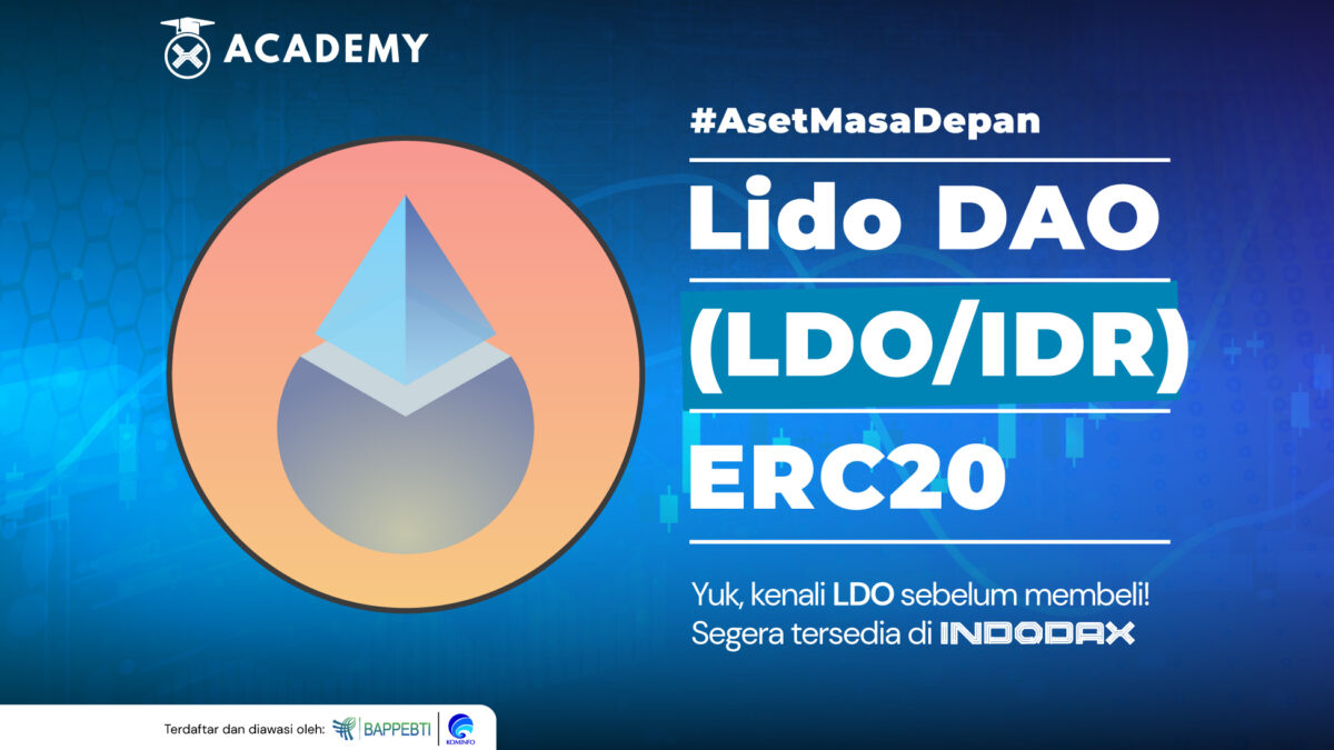 Lido DAO (LDO) Token Kini Hadir di INDODAX!