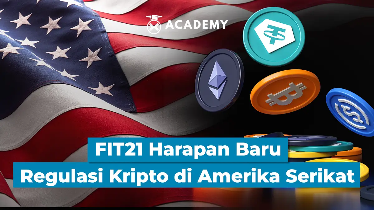 FIT21 Jadi Harapan Baru Regulasi Kripto di Amerika Serikat
