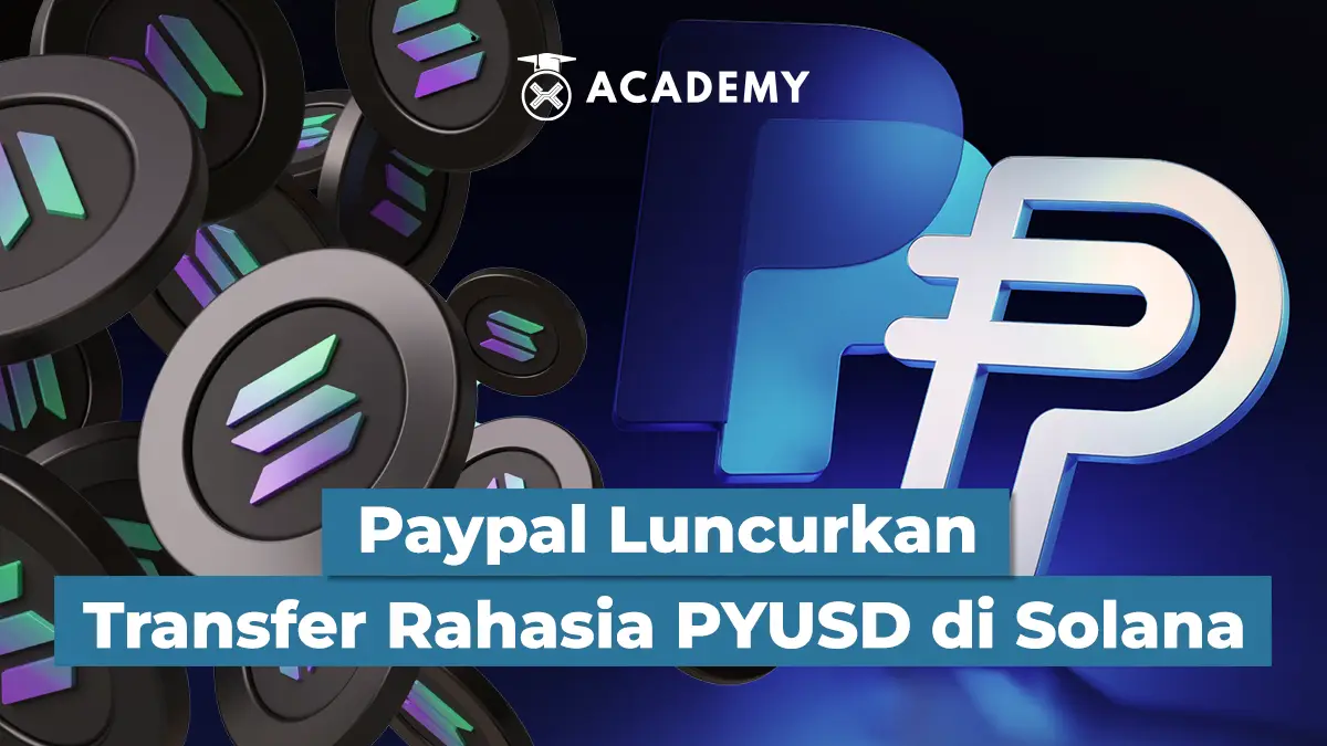 PayPal Hadirkan PYUSD di Solana dengan Fitur Privasi