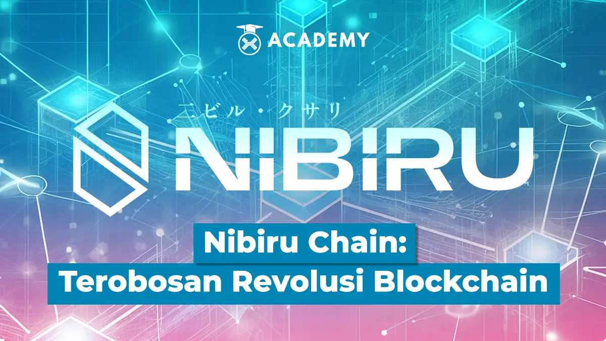 Nibiru Chain: A New Breakthrough in the Blockchain World