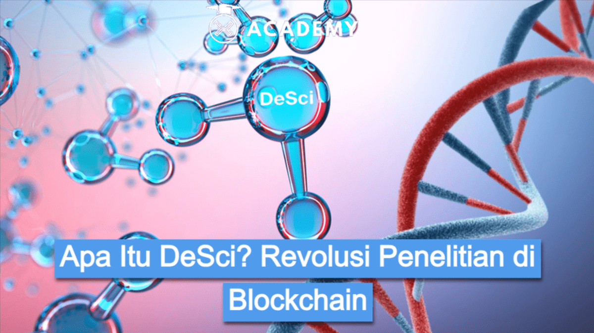 Apa Itu DeSci? Revolusi Penelitian di Blockchain
