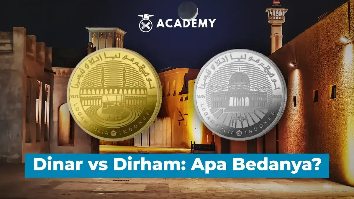Perbedaan Dinar vs Dirham: Kelebihan & Kekurangannya