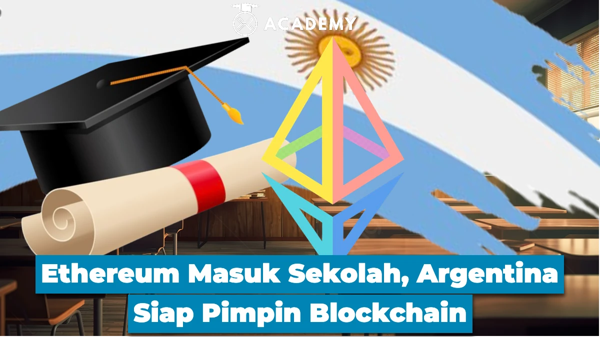 Ethereum Masuk Sekolah, Argentina Siap Pimpin Blockchain