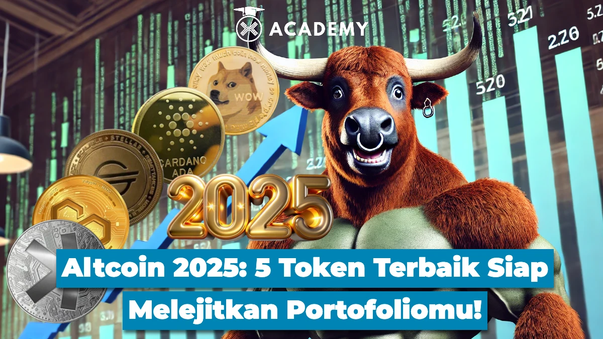 Altcoin 2025: 5 Token Terbaik Siap Melejitkan Portofoliomu!