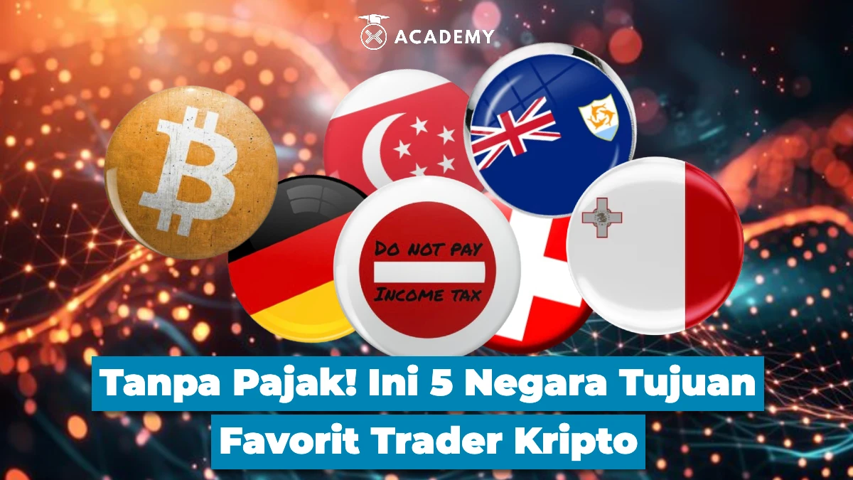 Tanpa Pajak! Ini 5 Negara Tujuan Favorit Trader Kripto