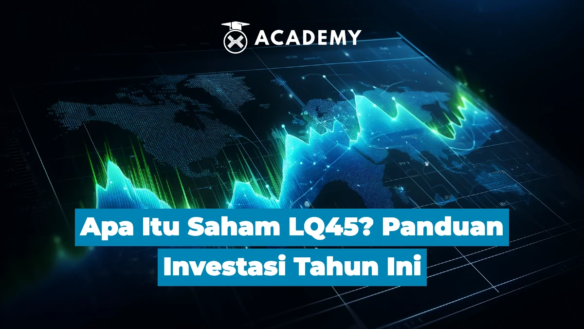 Saham LQ45 Adalah Jalan Menuju Portofolio Stabil