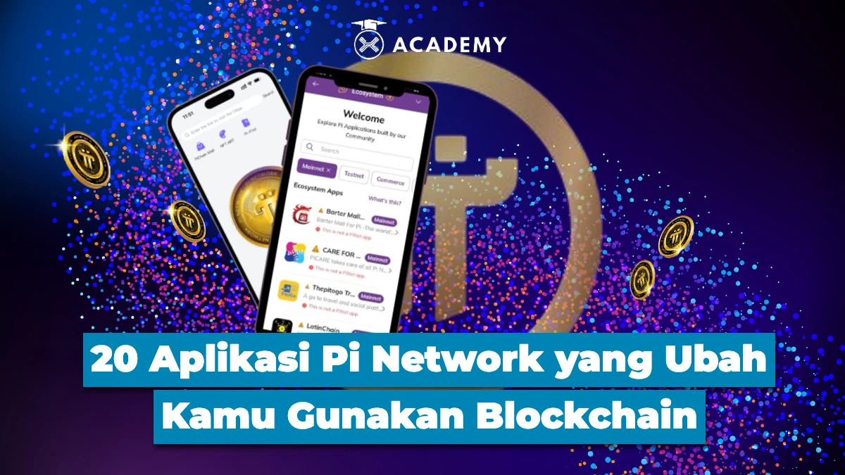 20 Aplikasi Pi Network yang Ubah Kamu Gunakan Blockchain