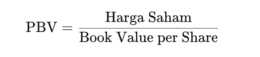 Apa Itu PBV dalam Saham? Panduan Lengkap untuk Pemula