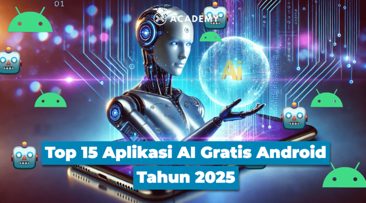 Top 15 Aplikasi AI Gratis Android Tahun 2025