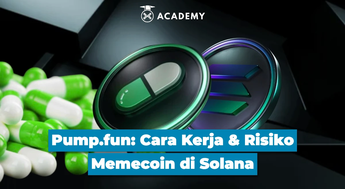 Pump.fun: Cara Kerja & Risiko Memecoin di Solana