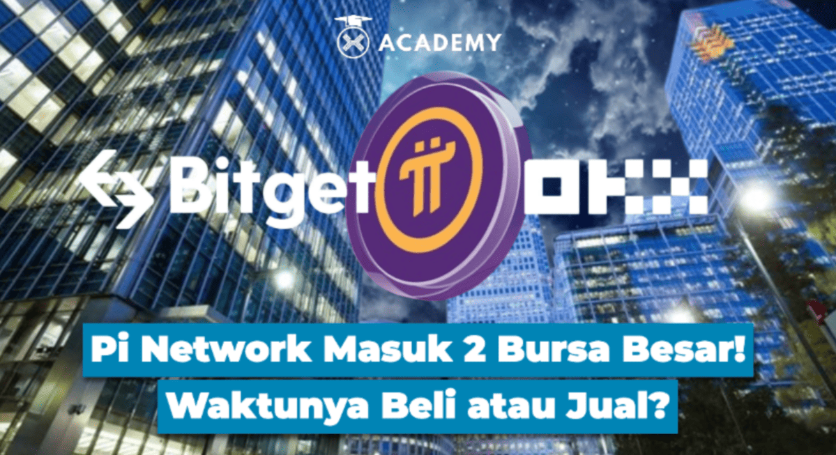Pi Network Masuk 2 Bursa Besar! Waktunya Beli atau Jual?