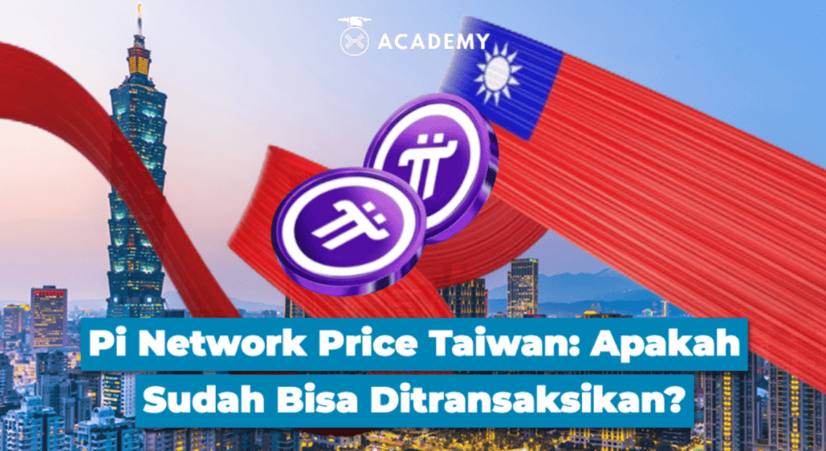 Pi Network Price Taiwan: Apakah Sudah Bisa Ditransaksikan?