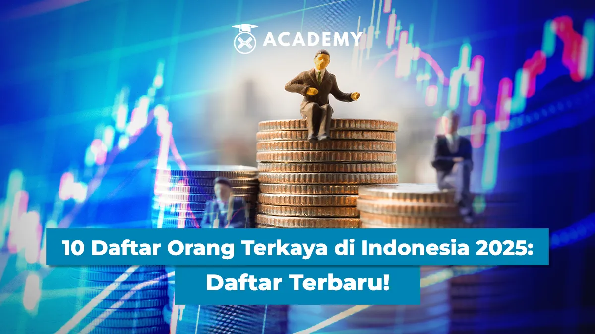 10 List of the Richest People in Indonesia 2025: Latest List!