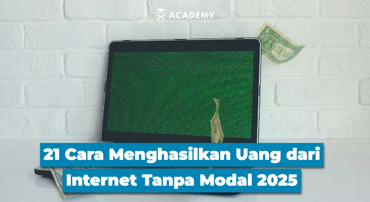 21 Cara Menghasilkan Uang dari Internet Tanpa Modal 2025