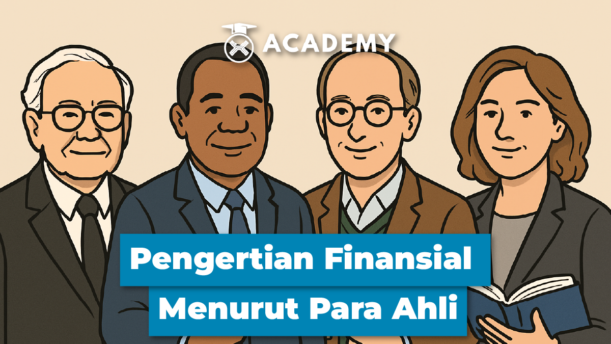 Mengenal Pengertian Finansial Menurut Para Ahli