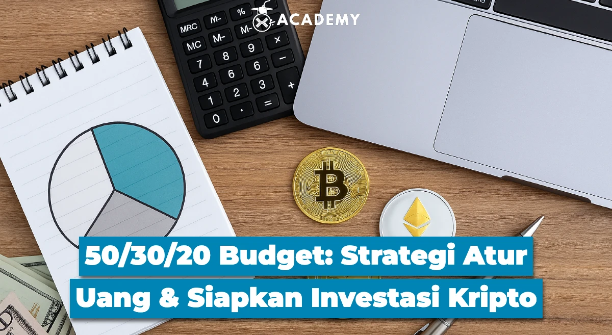 50/30/20 Budget: Strategi Atur Uang & Siapkan Investasi Kripto!