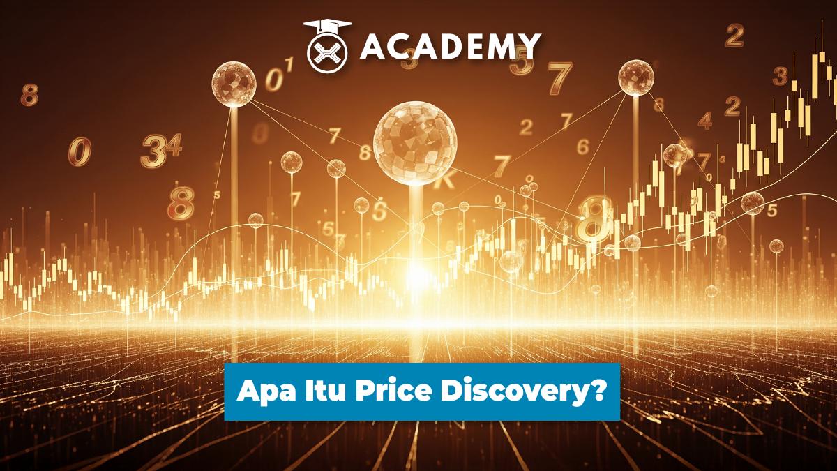 Apa Itu Price Discovery dalam Investasi & Contohnya
