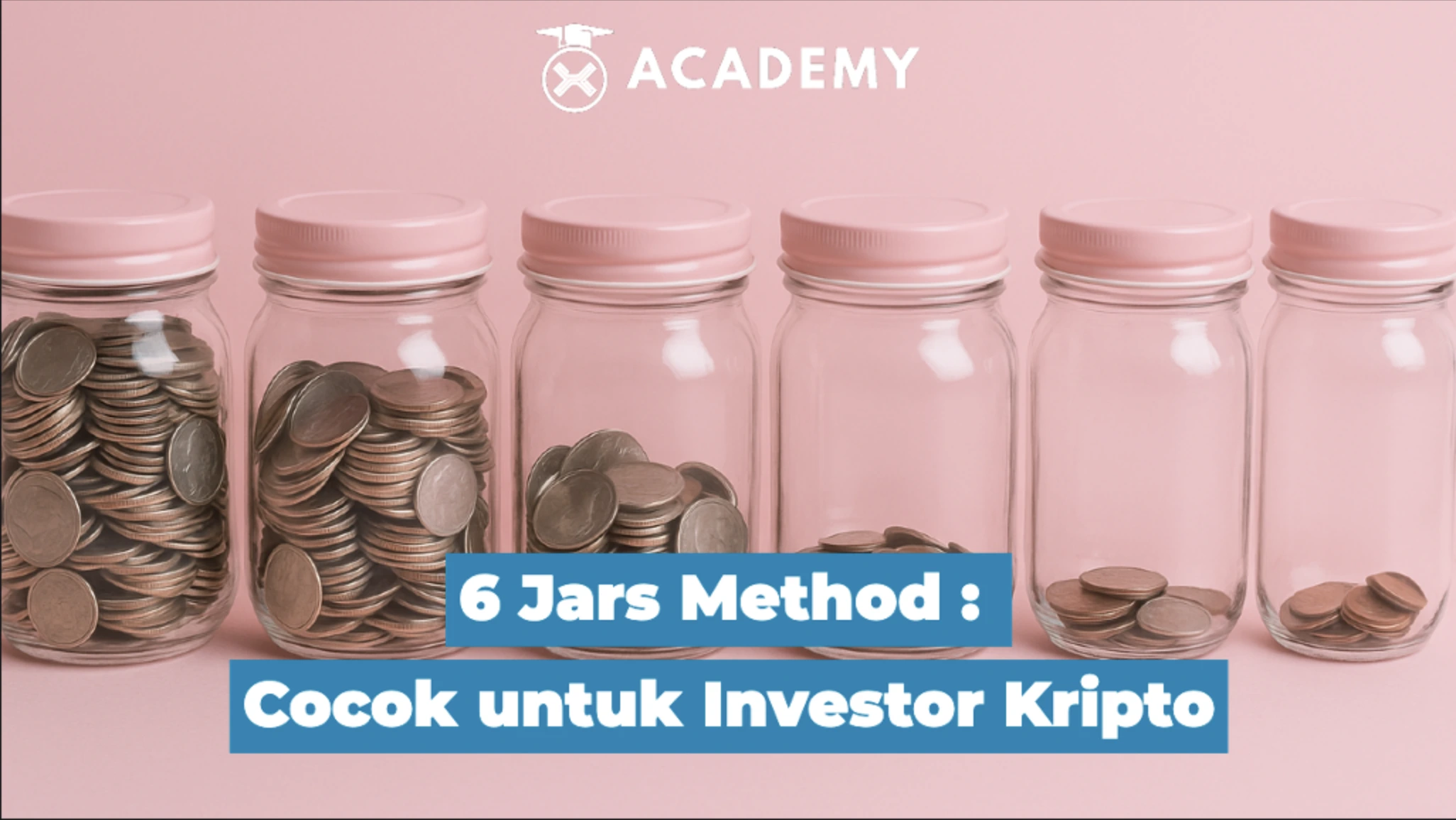 Cara Mengelola Uang dengan 6 Jars Method