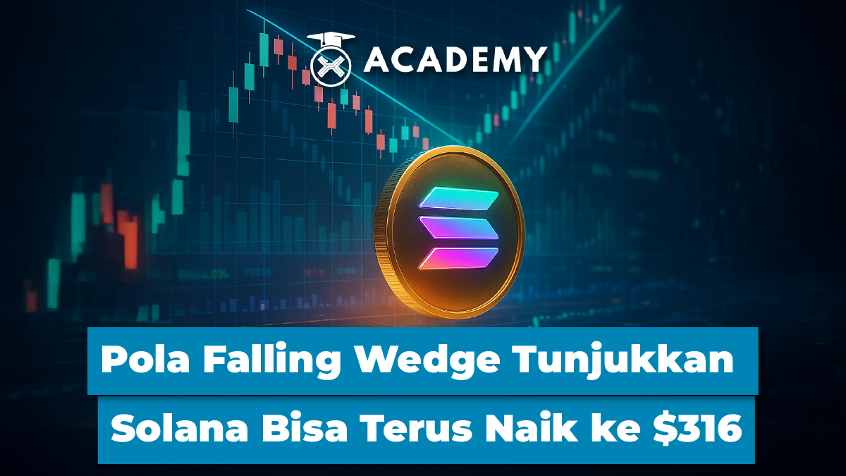 Pola Falling Wedge Tunjukkan Solana Bisa Terus Naik ke $316