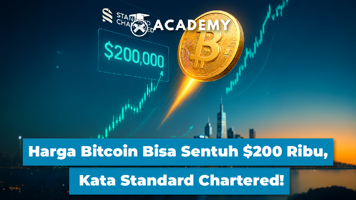 Harga Bitcoin Bisa Sentuh $200 Ribu, Kata Standard Chartered!