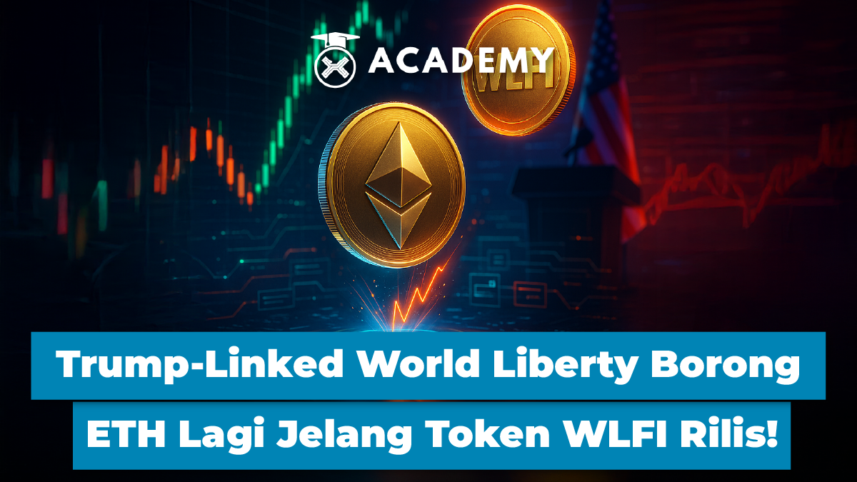 Trump-Linked World Liberty Borong ETH Lagi Jelang Token WLFI Rilis!