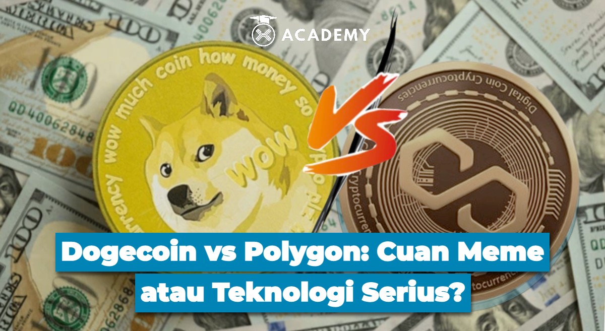 Dogecoin vs Polygon: Cuan Meme atau Teknologi Serius?