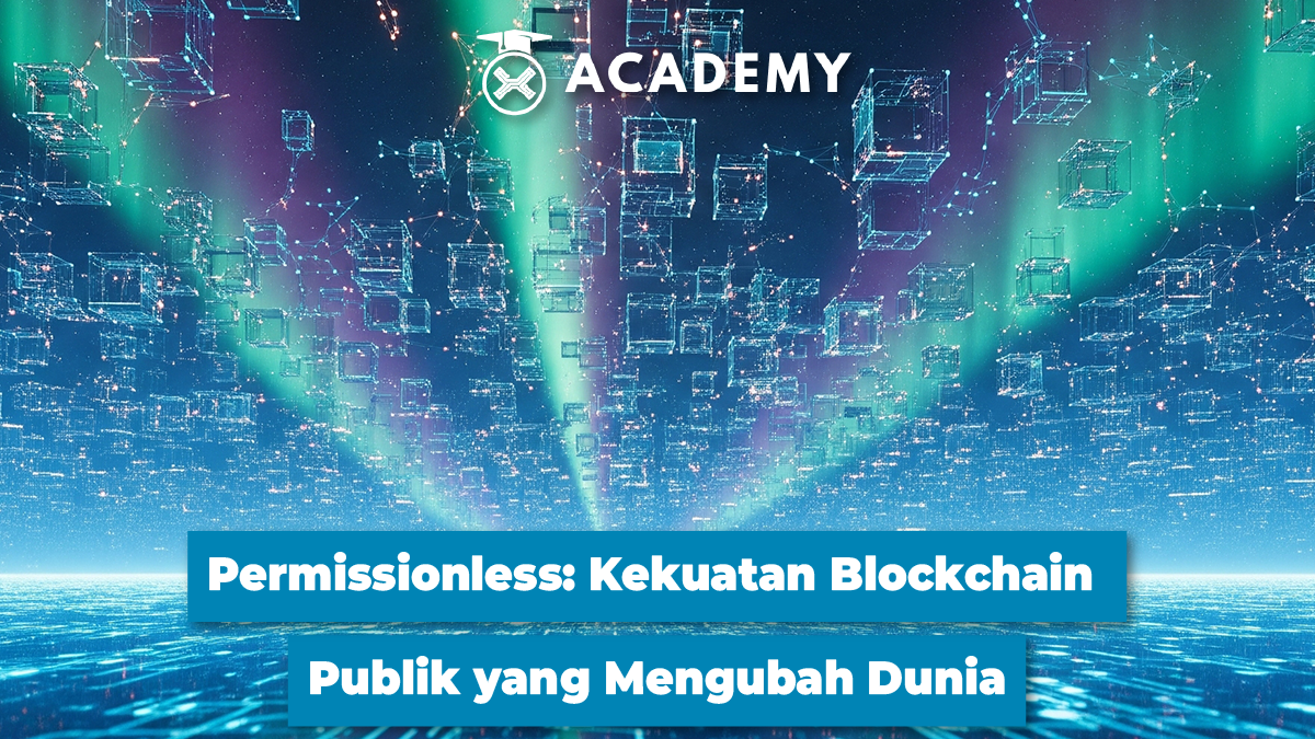 Apa Itu Permissionless dalam Blockchain Publik