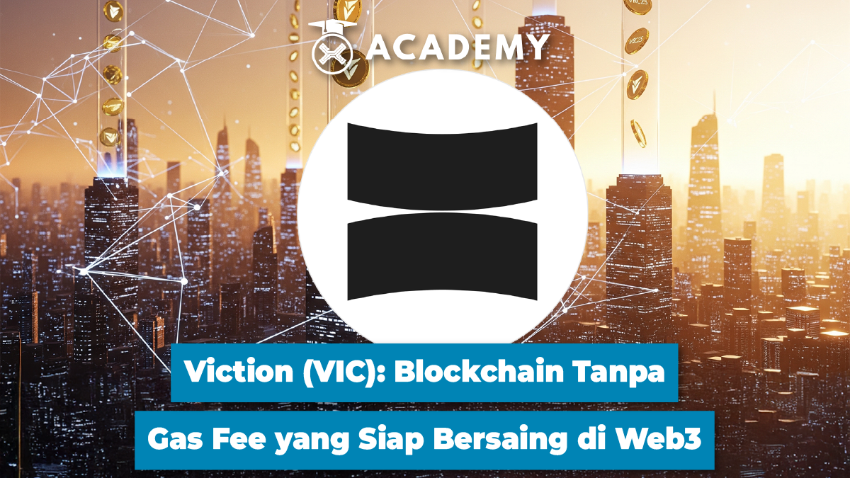 Viction (VIC) Coin: Blockchain Tanpa Gas Fee untuk Web3