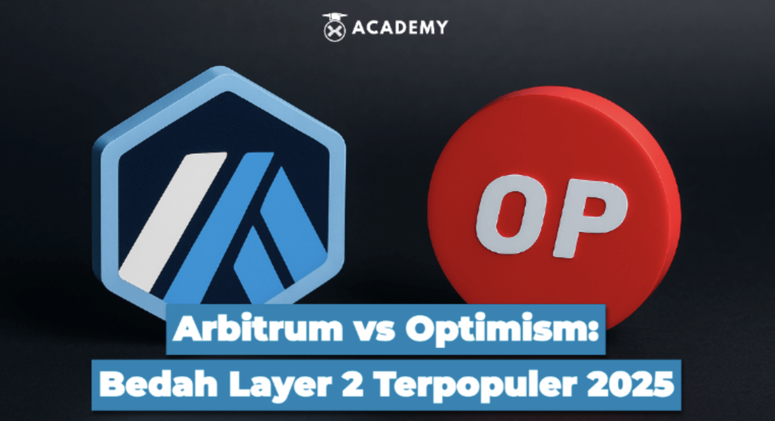Arbitrum vs Optimism 2025: Bedah Layer 2 Paling Populer