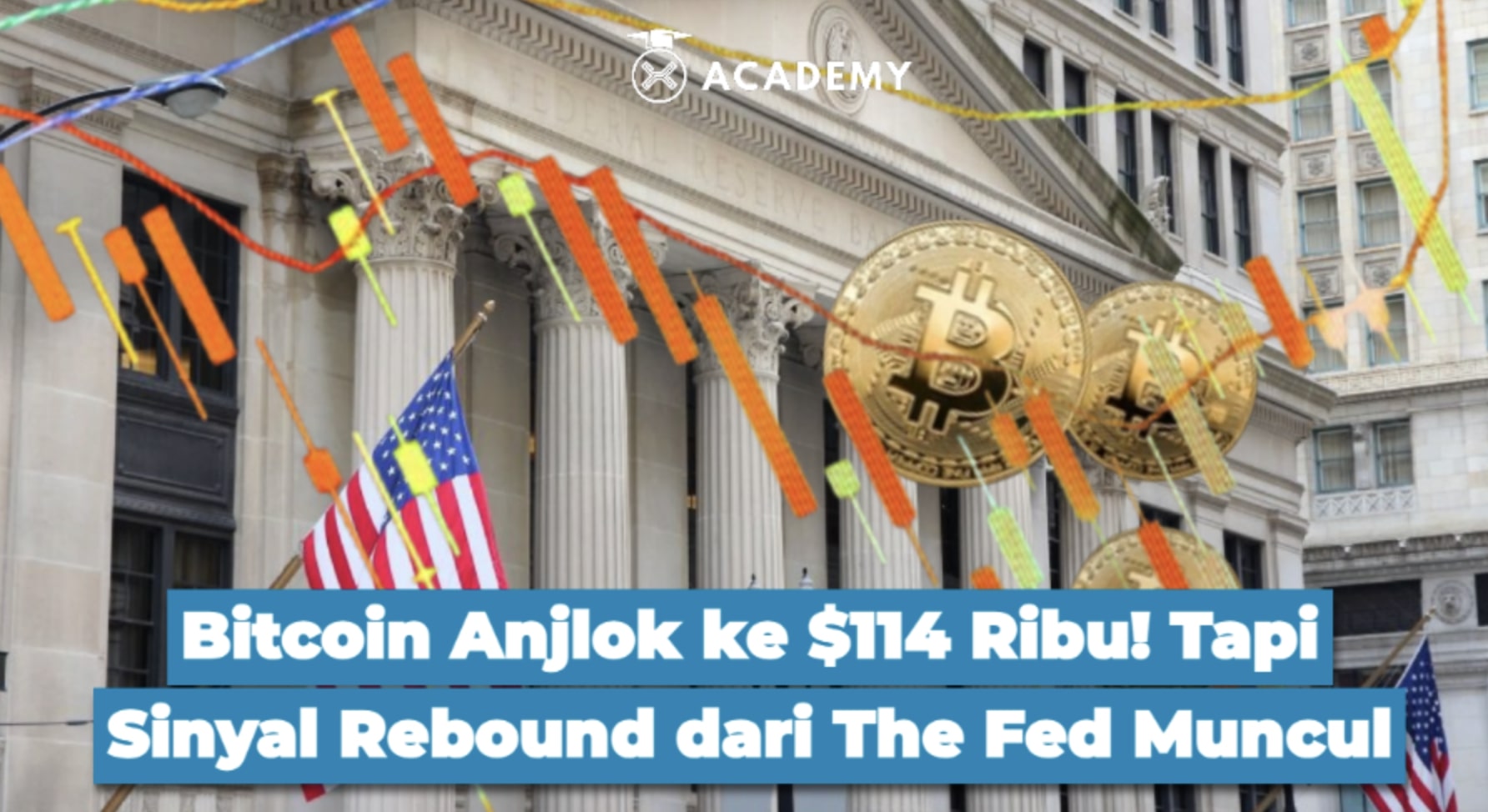 Bitcoin Anjlok ke $114 Ribu! Tapi Sinyal Rebound dari The Fed Muncul