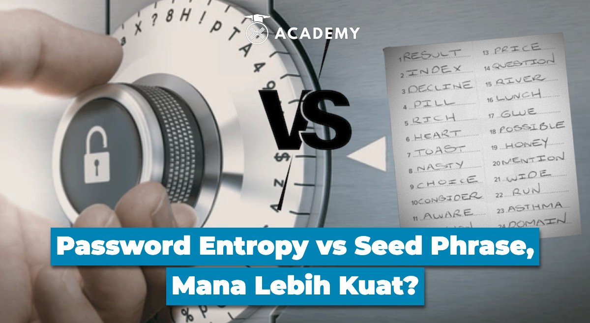 Password Entropy vs Seed Phrase, Mana Lebih Kuat?