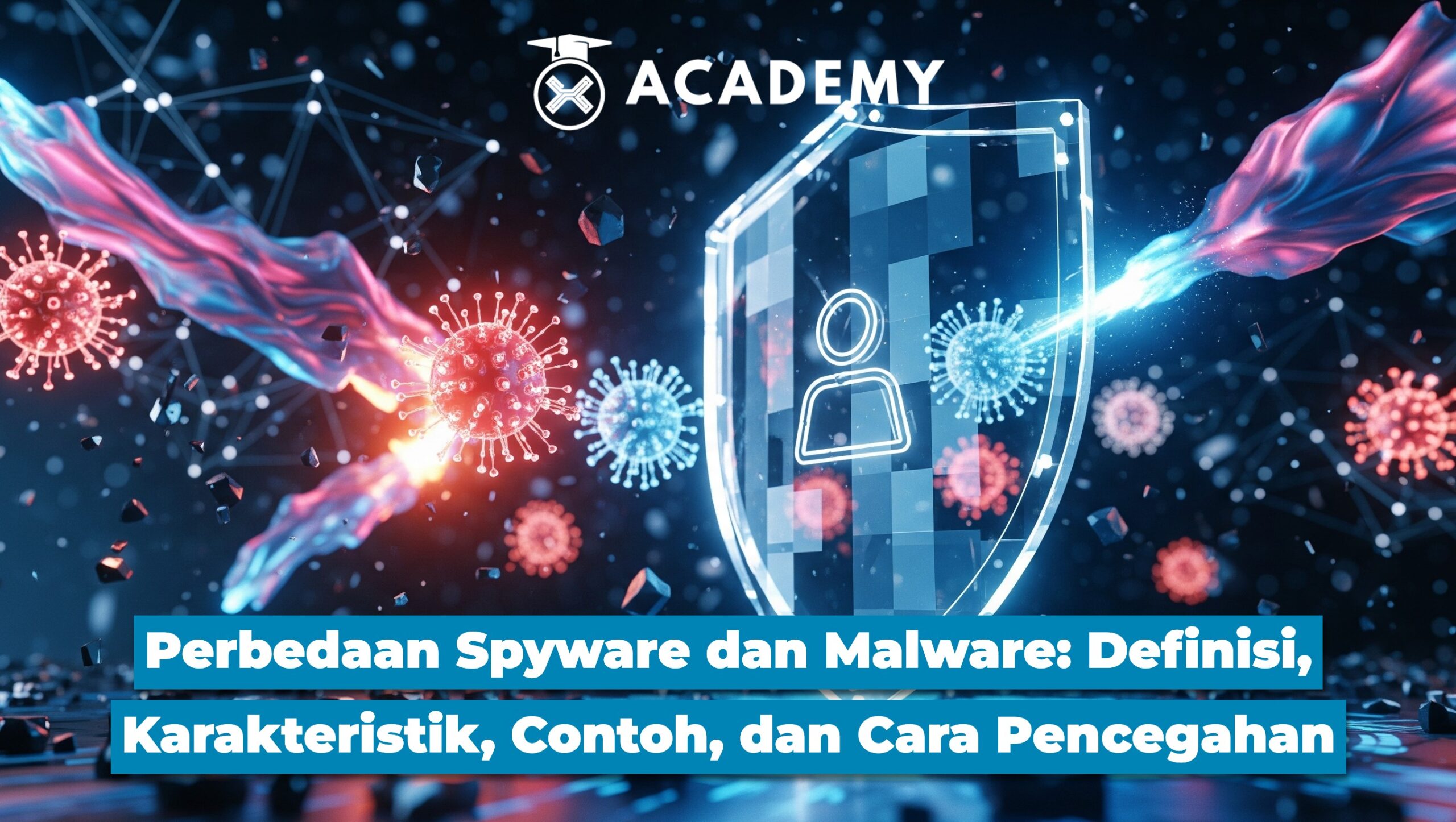 Perbedaan Spyware dan Malware & Cara Mencegahnya