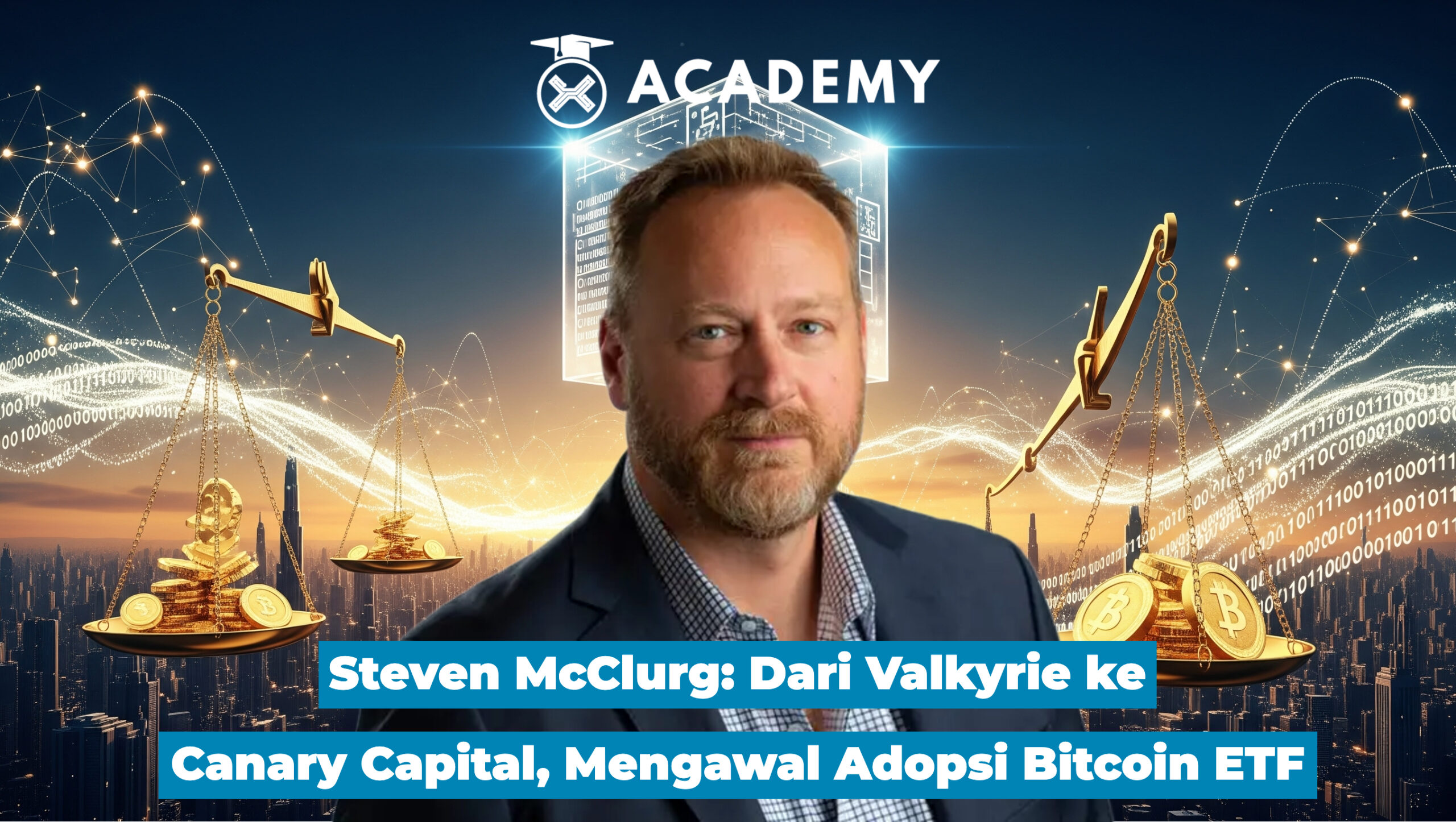 Steven McClurg: Profil & Pandangan Bitcoin ETF