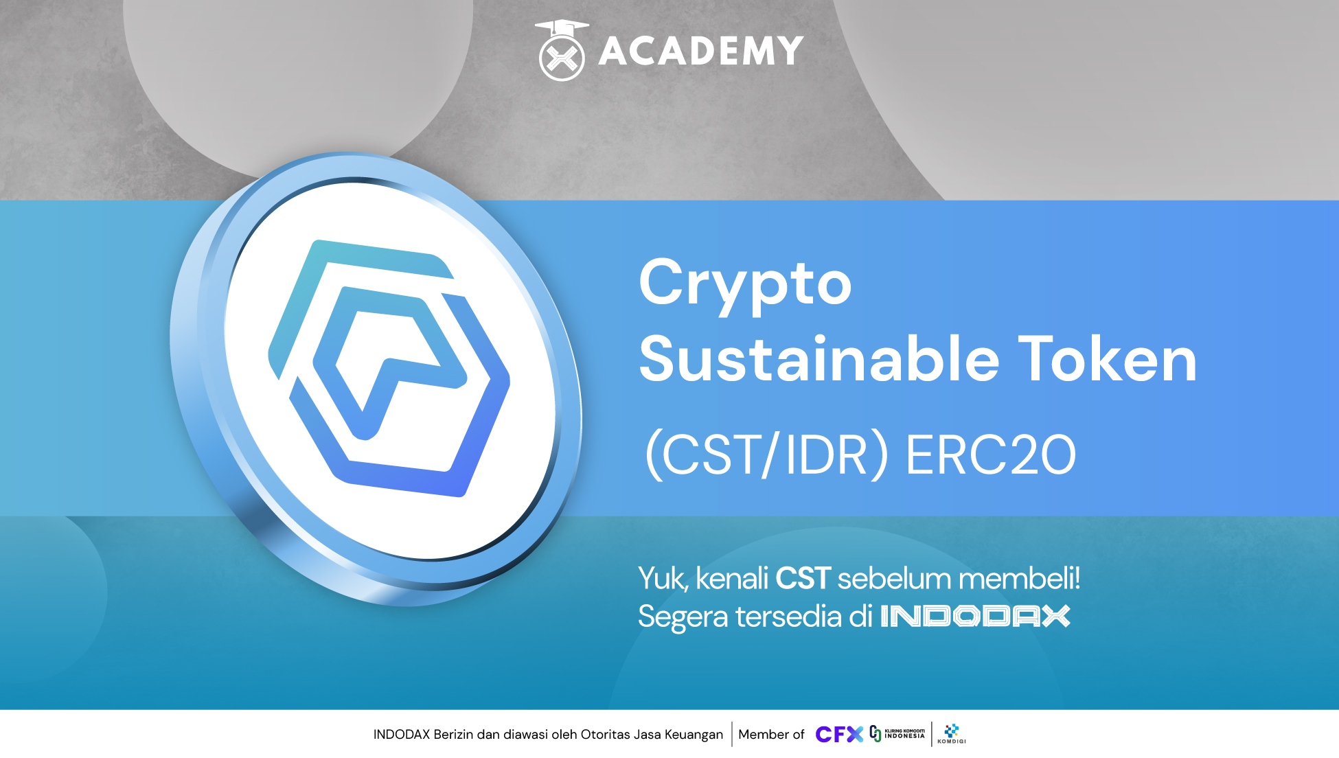 Crypto Sustainable Token (CST) Kini Hadir di INDODAX!
