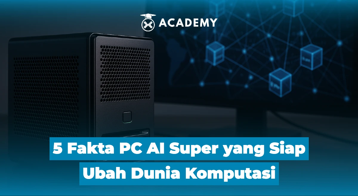 5 Fakta PC AI Super yang Siap Ubah Dunia Komputasi