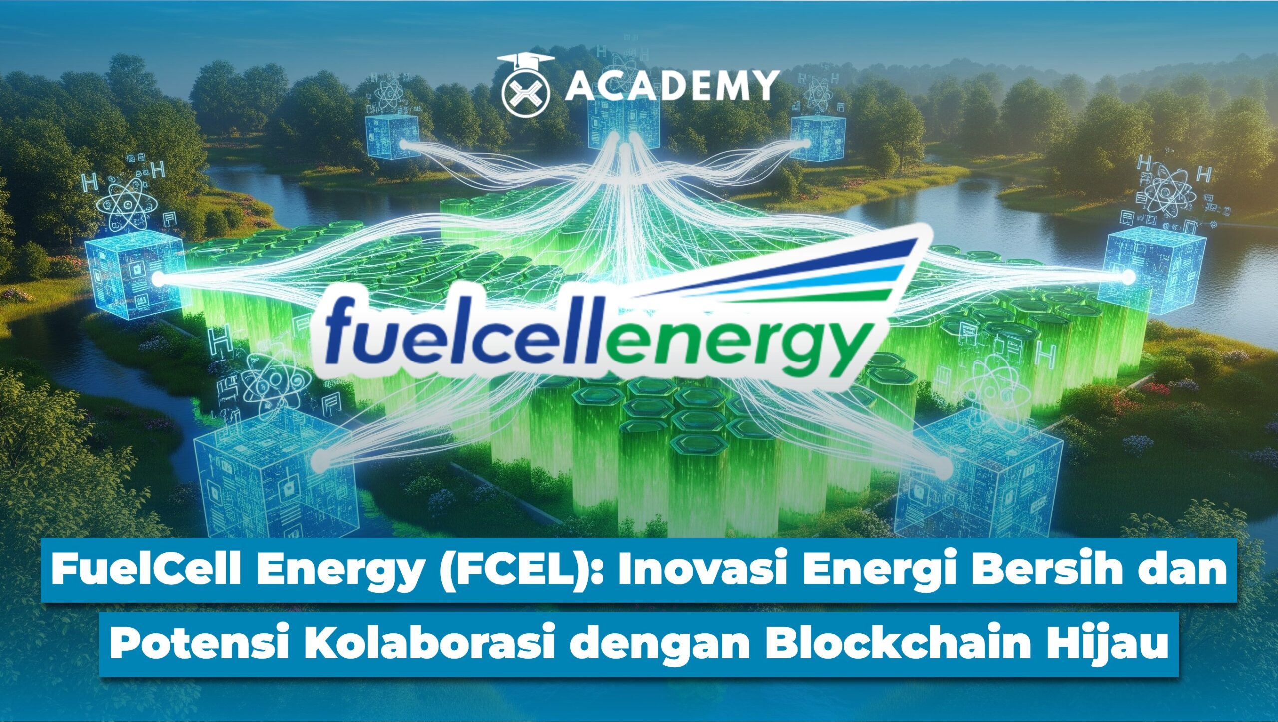 FuelCell Energy dan Keterkaitan dengan Green Blockchain