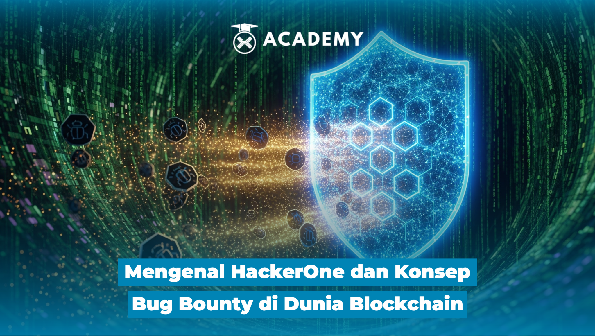 Mengenal HackerOne dan Konsep Bug Bounty di Dunia Blockchain