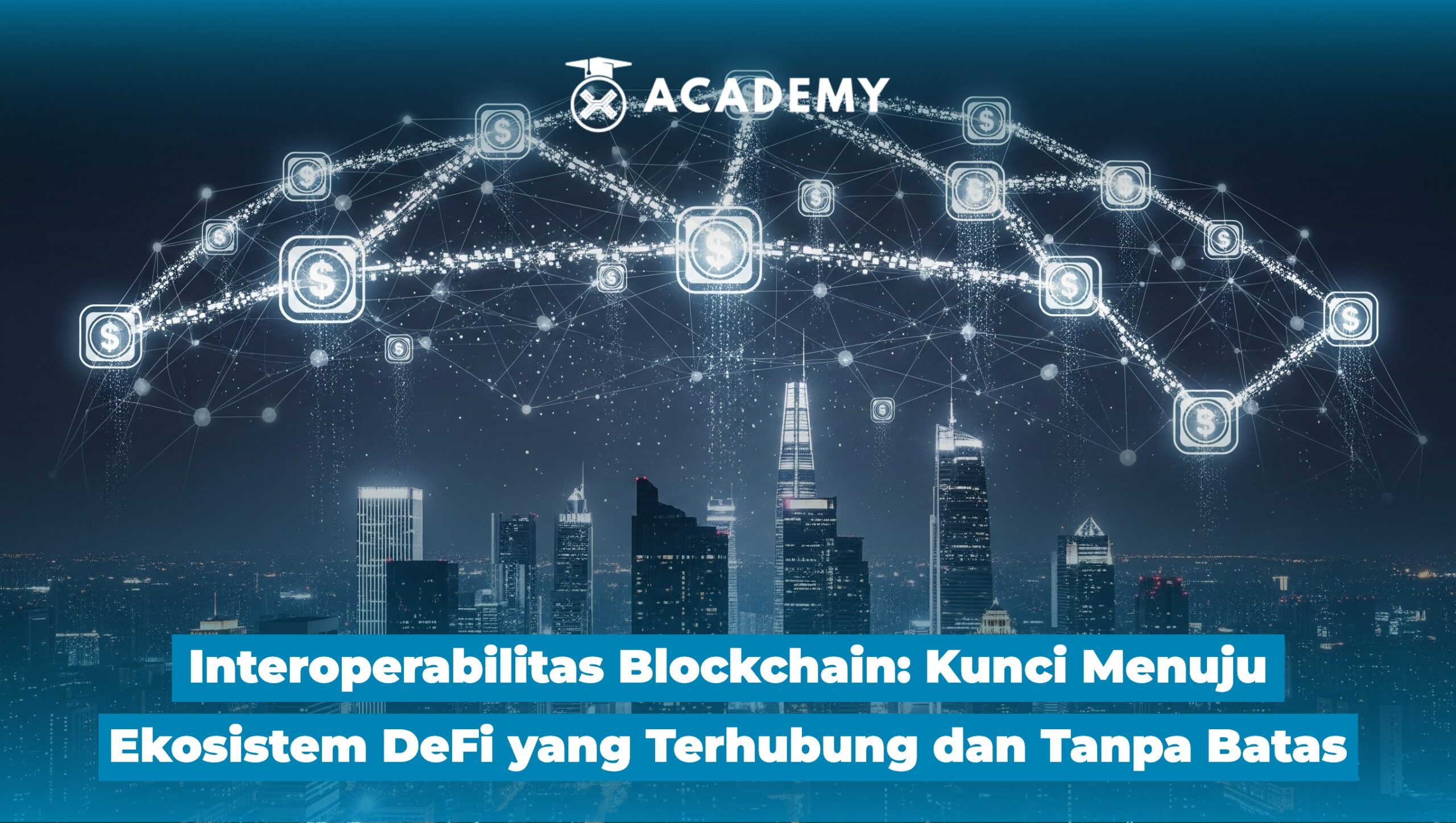 Interoperabilitas Blockchain dan Dampaknya untuk DeFi