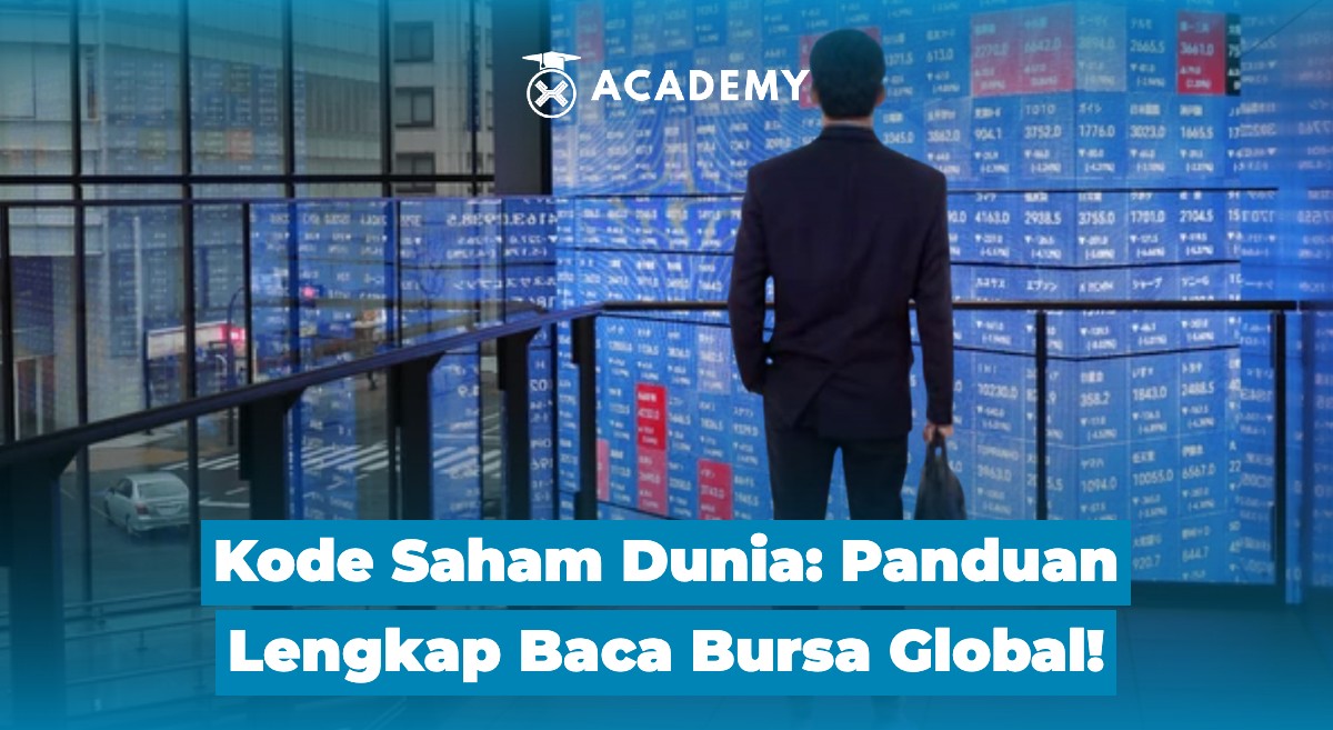 Kode Saham Dunia: Panduan Lengkap Baca Bursa Global!