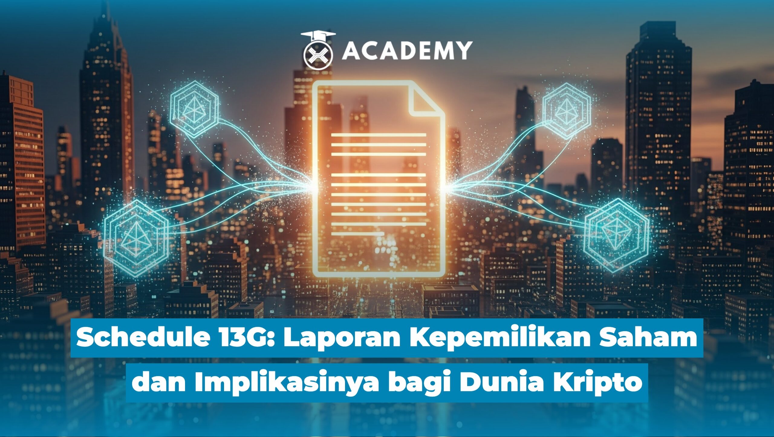 Schedule 13G: Laporan Saham dan Dampaknya ke Kripto