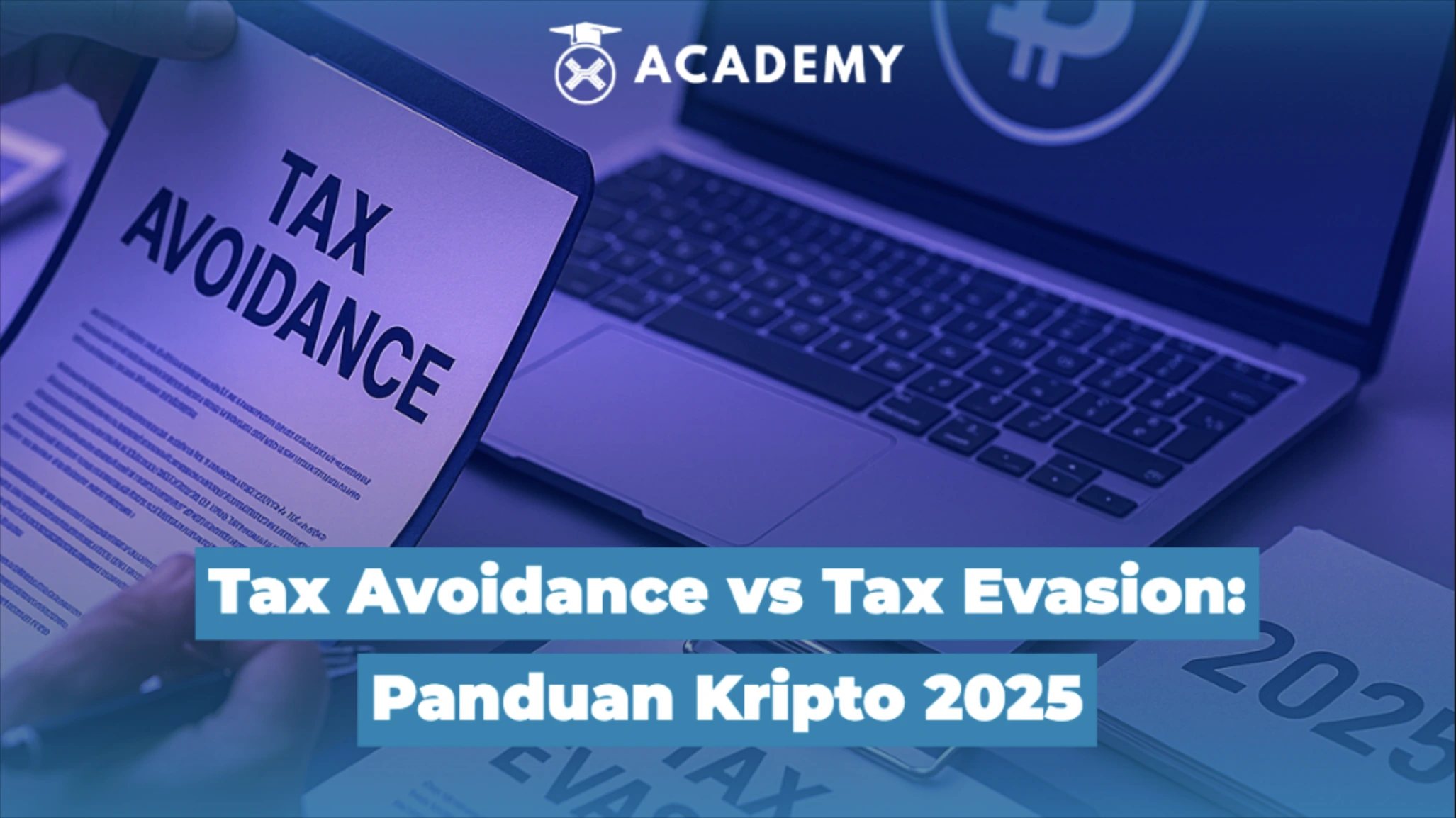 Tax Avoidance vs Tax Evasion: Pahami Pajak Kripto dengan Benar