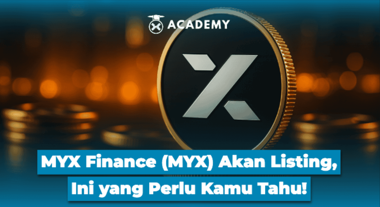 MYX Finance (MYX) Akan Listing di Indodax, Kenali Dulu!