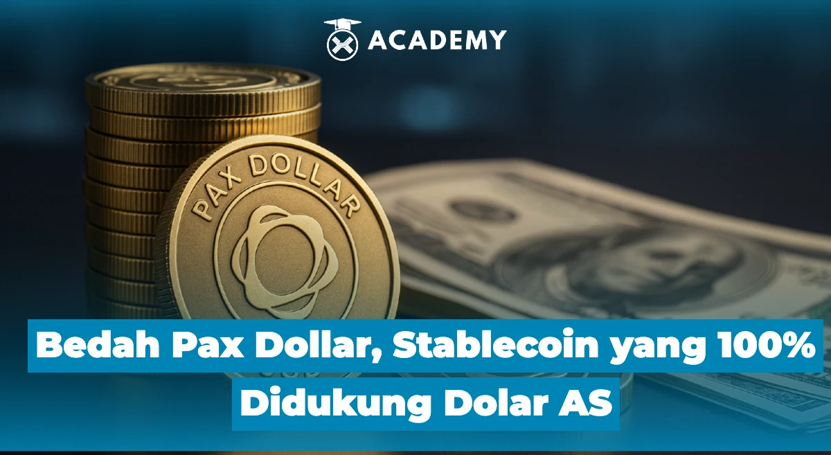 Bedah Pax Dollar, Stablecoin yang Didukung Dolar A