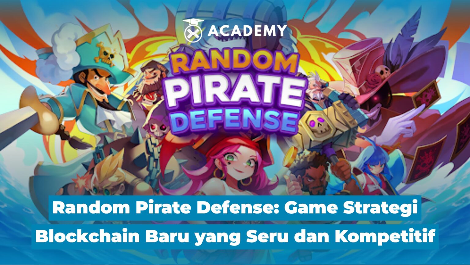 Random Pirate Defense: Game Tower Defense Blockchain Seru!