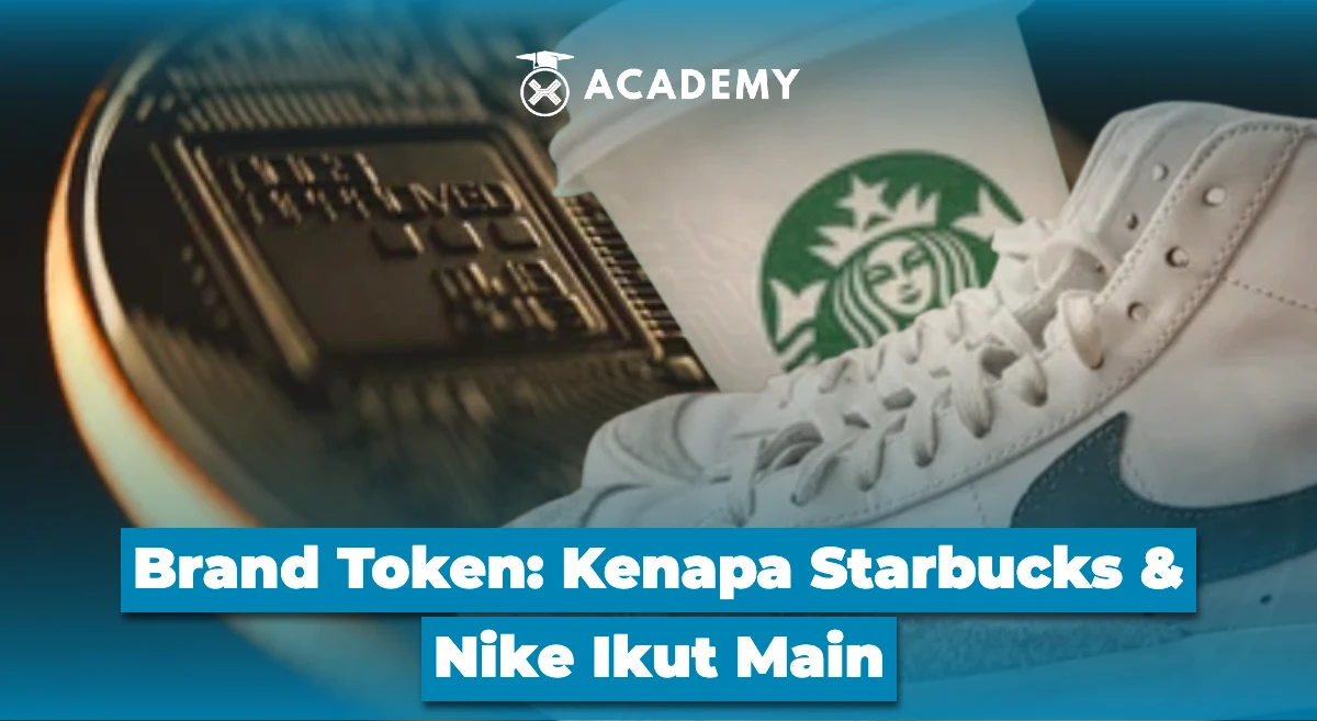 Brand Token: Kenapa Starbucks dan Nike Ikut Main