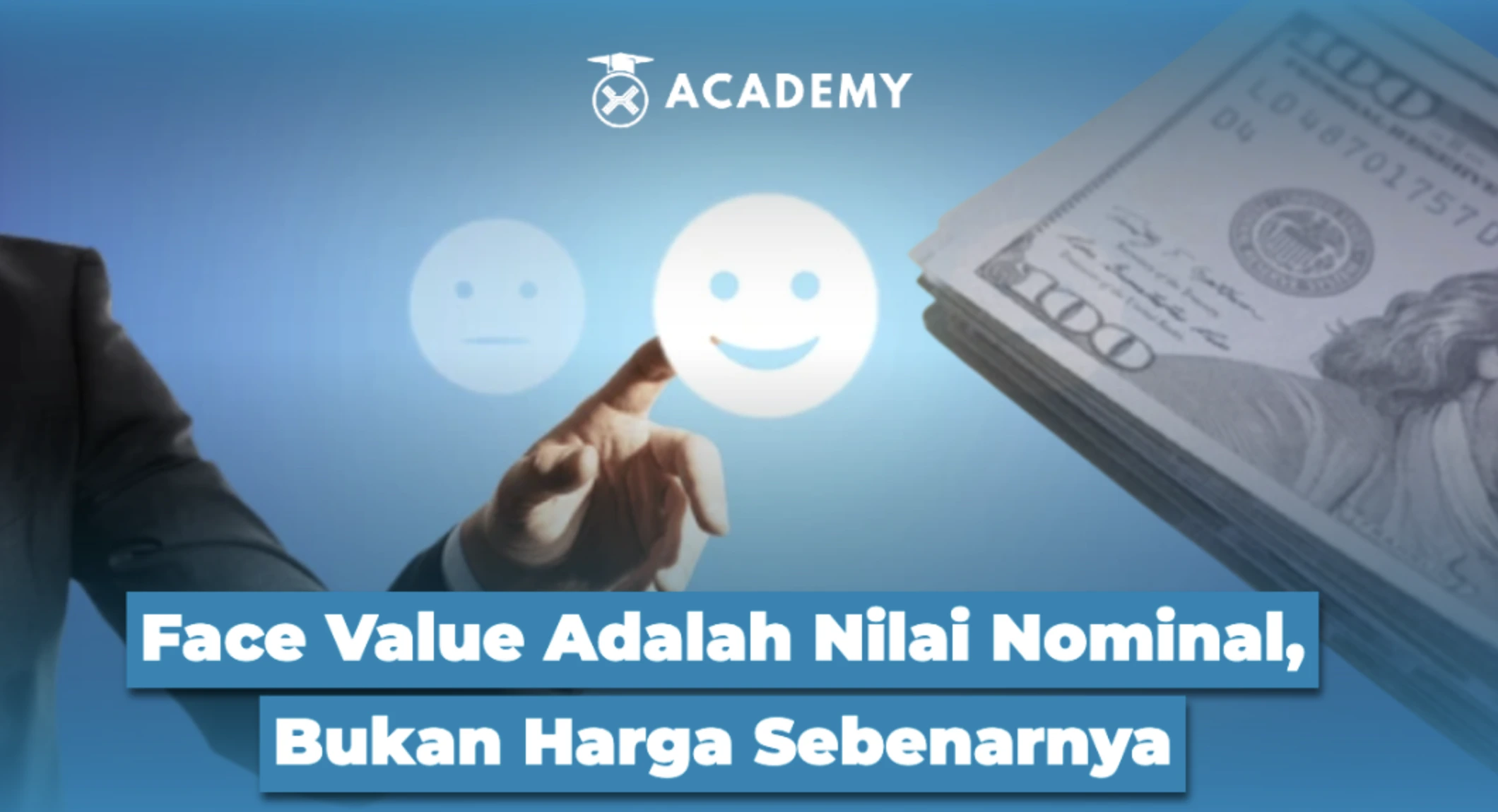 Face Value Adalah Nilai Nominal, Bukan Harga Sebenarnya