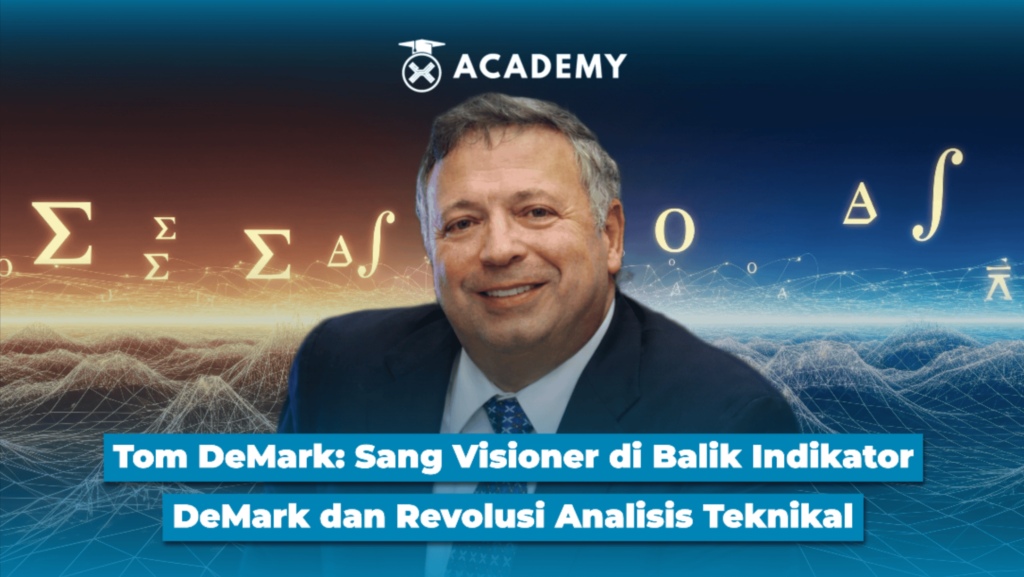 Tom DeMark dan Revolusi Analisis Teknikal Modern