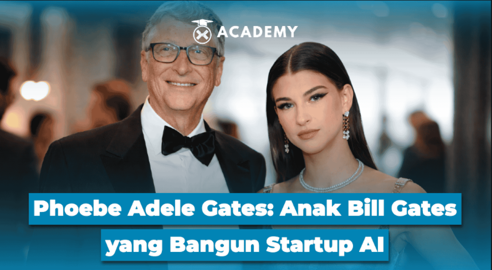 Profil Phoebe Gates: Founder Phia & Startup AI Muda